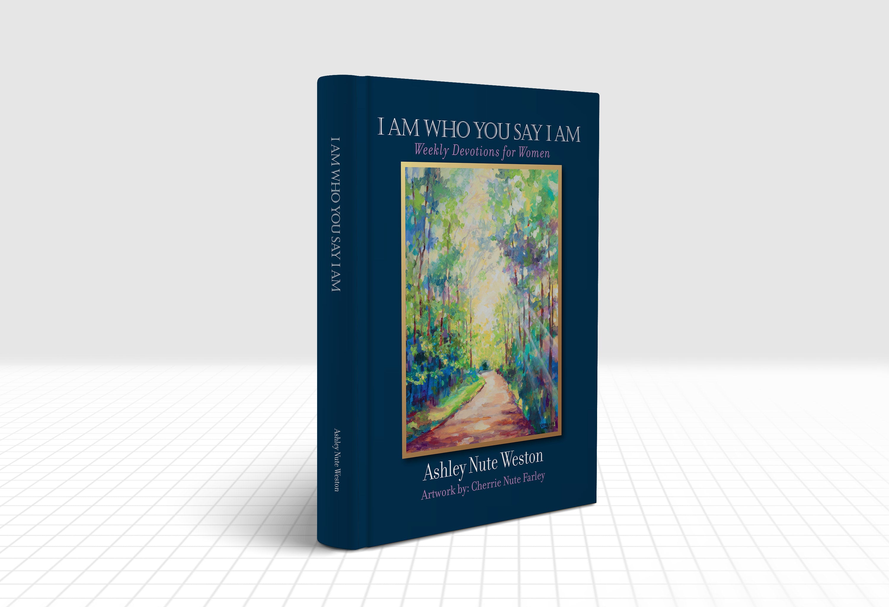 Book: I Am Who You Say I Am - Art Devotional – Hidden Truth Jewelry